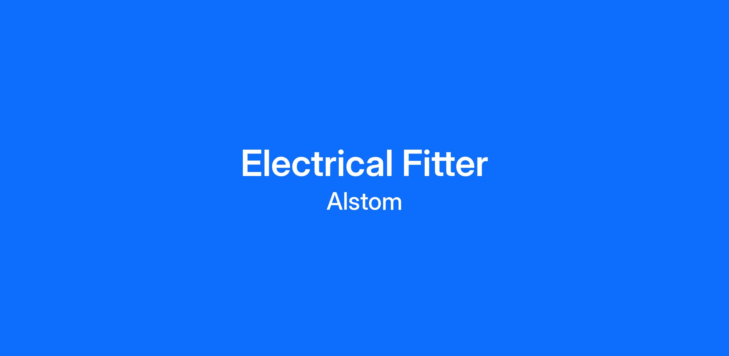 Electrical Fitter at Alstom | Construction Jobs Australia